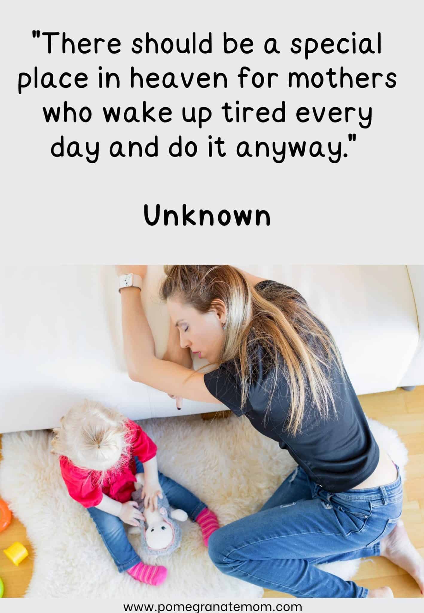 100 Tired Mom Quotes That Are Uplifting And Fun | Exhausted Mom