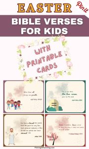 15 Easter Bible Verses For Kids [With Printable Cards] | Scriptures