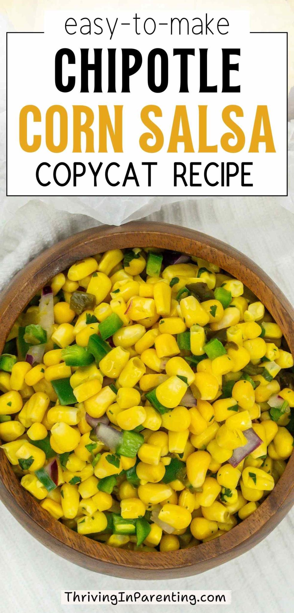 Easy Chipotle Copycat Corn Salsa